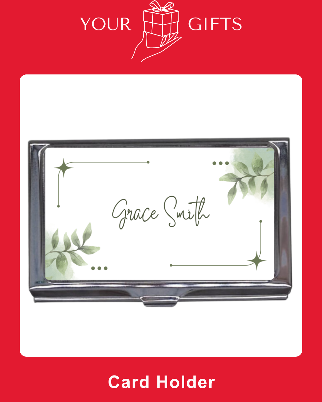 GS - Card Holder - Your Gifts